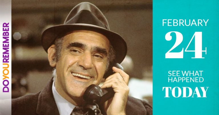 DYR Today, February 24 | DoYouRemember?