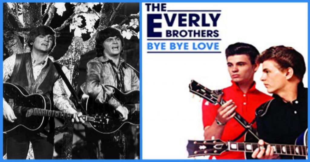 Bye-Bye Love, Hello The Everly Brothers and Their Heartbreaking Tune ...