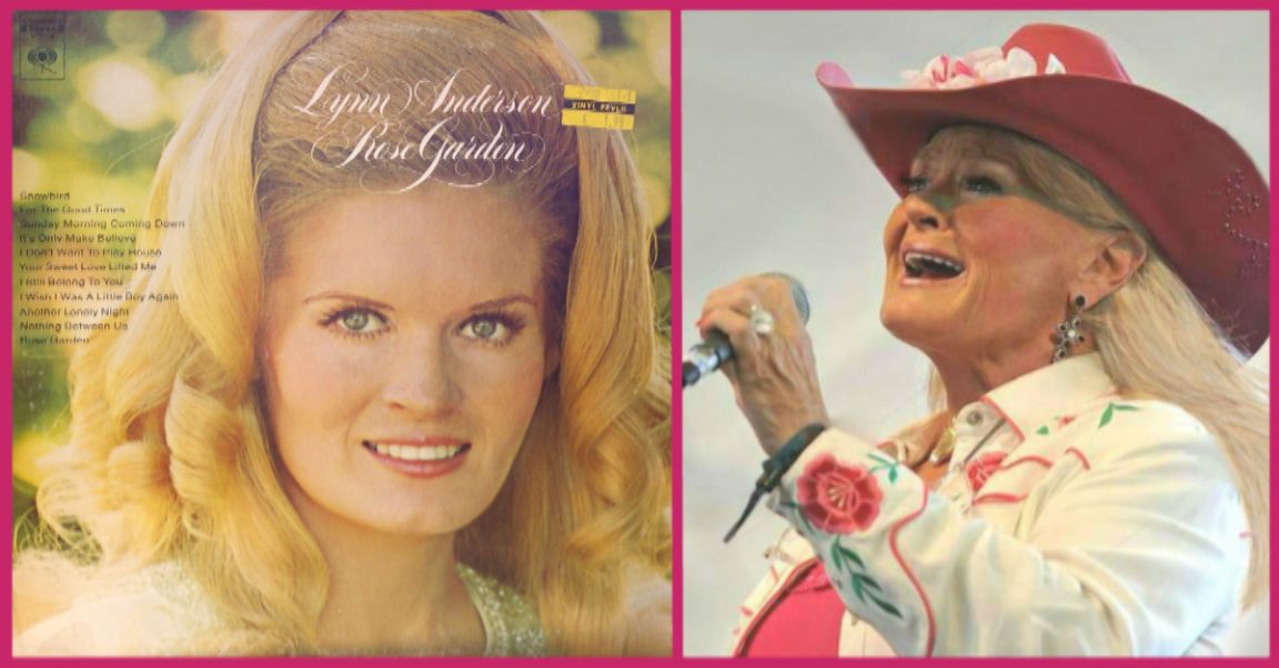 Lynn Anderson Never Promised You A: 'Rose Garden' | DoYouRemember?