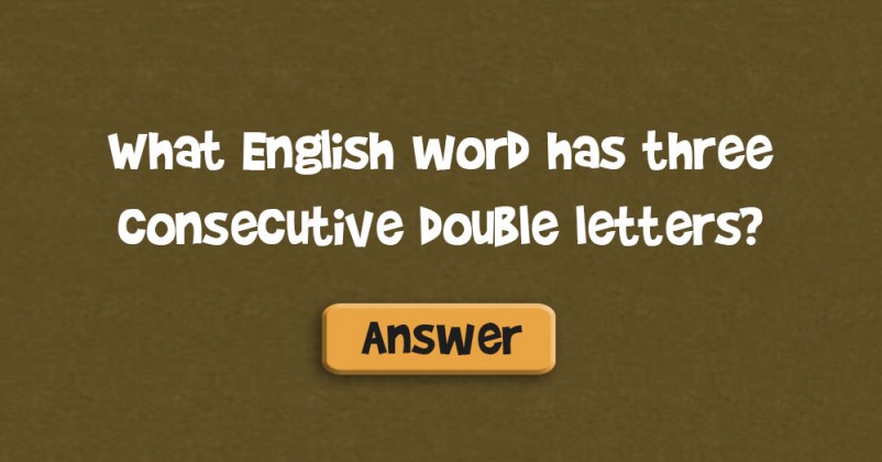What English Word Has Three Consecutive Double Letters? | DoYouRemember?