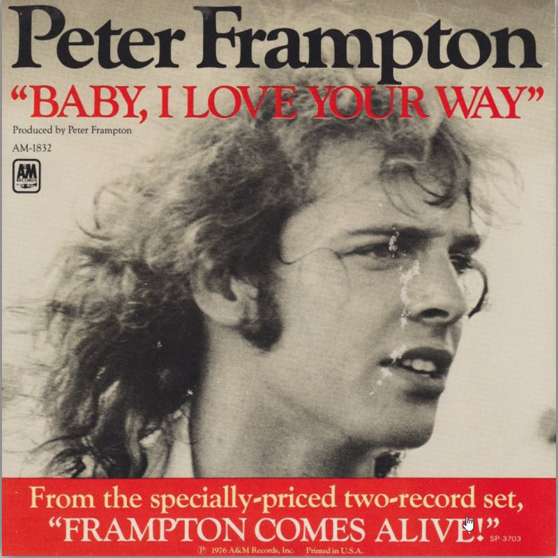 Peter Frampton "Baby, I Love Your Way", Everyday | DoYouRemember?