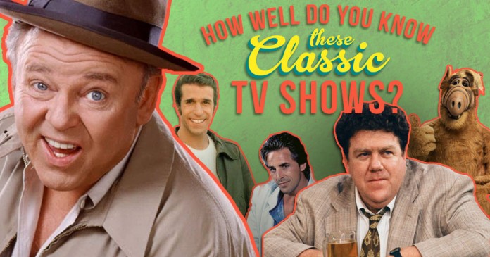 How Well Do You Know These Classic TV Shows? (Part1) | DoYouRemember?