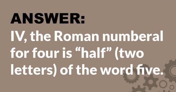 Riddle: How Can the Number Four be Half of Five? | DoYouRemember?