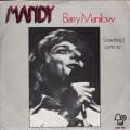 No Matter The Name, Barry Manilow’s “Mandy” Is One We'll Always Remember