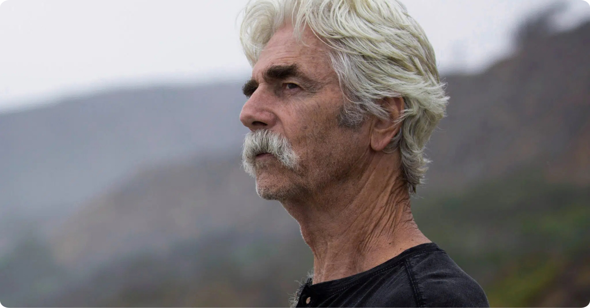 81-Year-Old Sam Elliott Sees His Real-Life Struggles In Latest Role